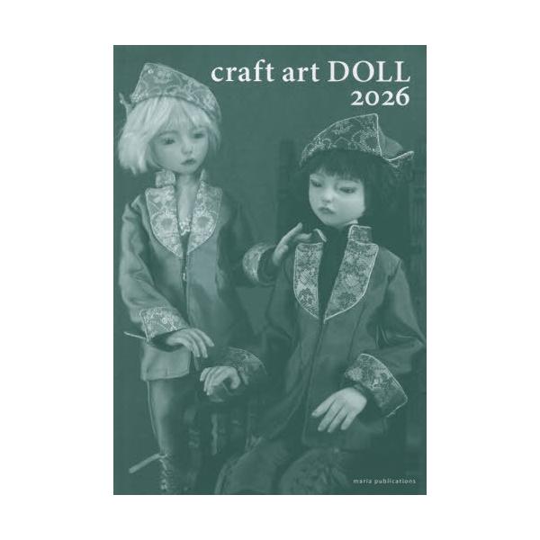 【発売日：2026年07月10日】クラフトアート人形コンクール実行委員会/編/craft art DOLL、メディア：BOOK、発売日：2026/07、重量：540g、商品コード：NEOBK-3228461、JANコード/ISBNコード：9...