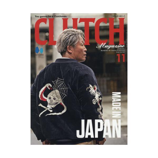 【発売日：2026年09月24日】ヘリテージ/CLUTCH Magazine 2026年11月号、メディア：BOOK、発売日：2026/09、重量：560g、商品コード：NEOBK-3245898、JANコード/ISBNコード：491203...