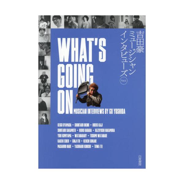 【発売日：2026年09月18日】吉田豪/著/吉田豪ミュージシャンインタビューズ Vol.1、メディア：BOOK、発売日：2026/09、重量：450g、商品コード：NEOBK-3250088、JANコード/ISBNコード：97848649...