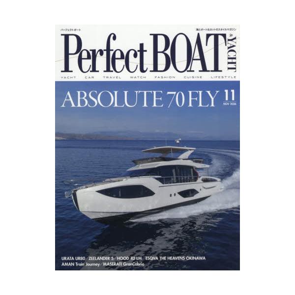 【発売日：2026年10月05日】東京カレンダー/Perfect BOAT(パーフェクトボート) 2026年11月号、メディア：BOOK、発売日：2026/10、重量：740g、商品コード：NEOBK-3252520、JANコード/ISBN...