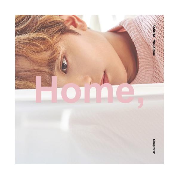 【発売日：2016年11月12日】KANGTA/ホーム  チャプター 01 [輸入盤]、メディア：CDA、発売日：2016/11/12、商品コード：NEOIMP-12898、JANコード/ISBNコード：8809269506573