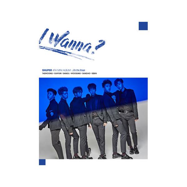 【発売日：2017年05月03日】SNUPER/4th ミニ・アルバム: アイ・ウォナ? (ステージ・ヴァージョン) [輸入盤]、メディア：CDA、発売日：2017/05/03、重量：250g、商品コード：NEOIMP-13557、JANコ...