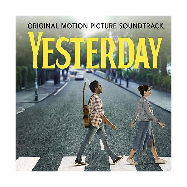 【発売日：2019年06月28日】サントラ (HIMESH PATEL)/イエスタデイ [輸入盤]、メディア：CDA、発売日：2019/06/28、商品コード：NEOIMP-16898、JANコード/ISBNコード：0602577850141