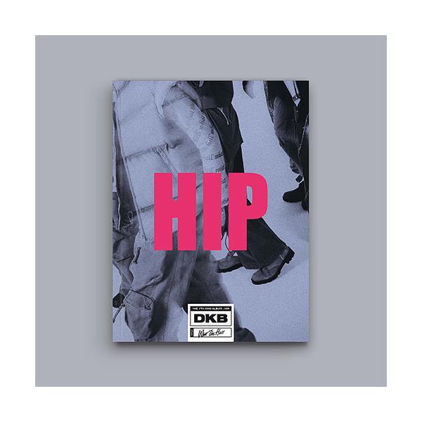 【発売日：2023年12月09日】DKB/HIP (7th Mini Album) [輸入盤]、メディア：CDA、発売日：2023/12/09、重量：320g、商品コード：NEOIMP-20924、JANコード/ISBNコード：880996...