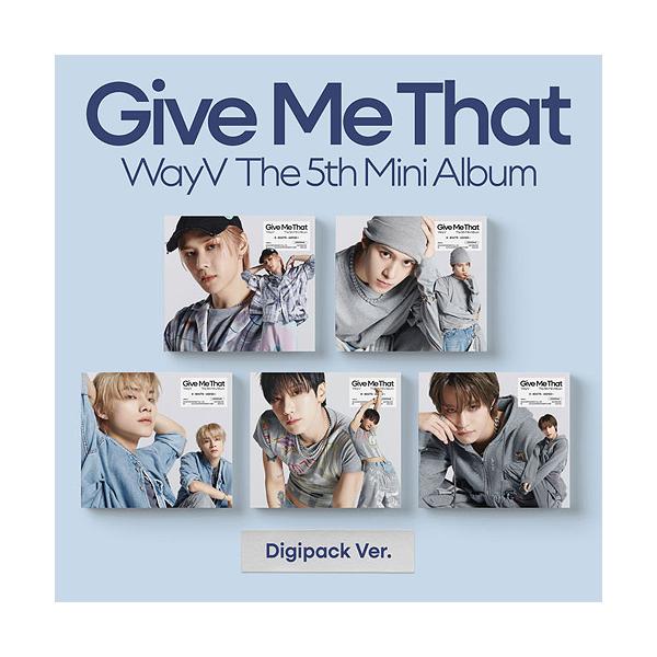 【発売日：2024年06月12日】WayV/ギヴ・ミー・ザット (5th Mini Album) (Digipack Ver.) [輸入盤]、メディア：CDA、発売日：2024/06/12、重量：250g、商品コード：NEOIMP-2156...