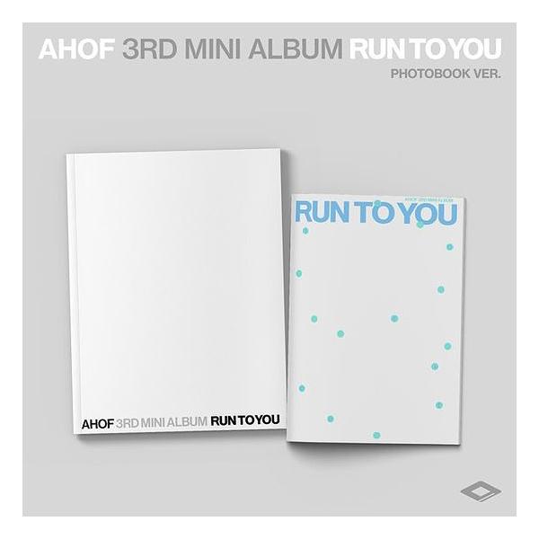 【発売日：2026年07月18日】AHOF/RUN TO YOU (3rd Mini Album) (PHOTOBOOK Ver.) [輸入盤]、メディア：CDA、発売日：2026/07/18、重量：350g、商品コード：NEOIMP-25...