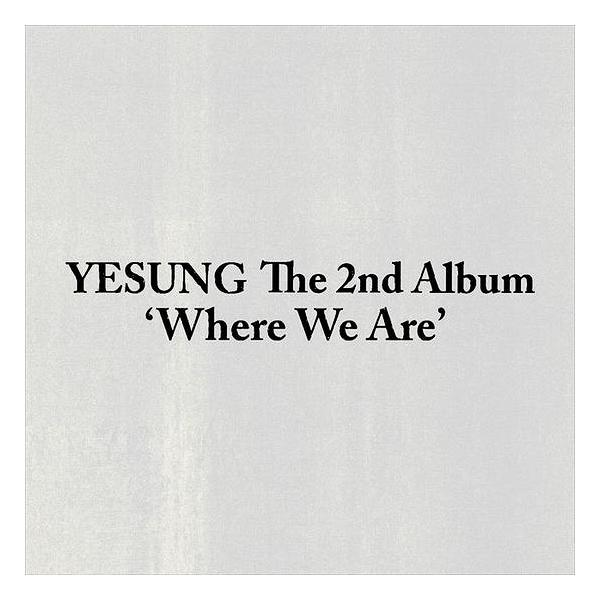 【発売日：2026年10月14日】イェソン (SUPER JUNIOR)/VOL.2 Where We Are (Photobook Ver.) [輸入盤]、メディア：CDA、発売日：2026/10/14、重量：320g、商品コード：NEO...