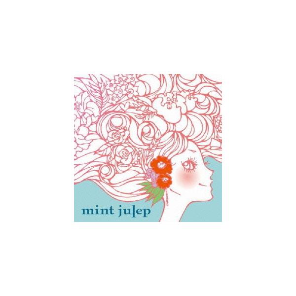 【発売日：2011年07月06日】Mint Julep/Mint Julep、メディア：CDA、発売日：2011/07/06、商品コード：NGCS-1008、JANコード/ISBNコード：4560124360849