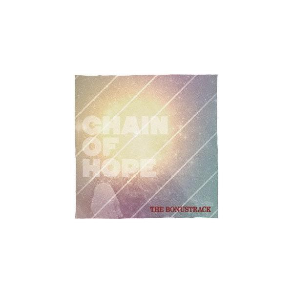 【発売日：2013年10月02日】THE BONUSTRACK/CHAIN OF HOPE、メディア：CDA、発売日：2013/10/02、商品コード：NJSR-1、JANコード/ISBNコード：4580300422314
