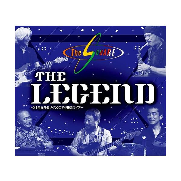 【発売日：2016年12月07日】THE SQUARE/"THE LEGEND" 〜31年振りのザ・スクエア@横浜ライブ〜、メディア：Blu-ray、発売日：2016/12/07、商品コード：OLXL-70005、JANコード/ISBNコー...