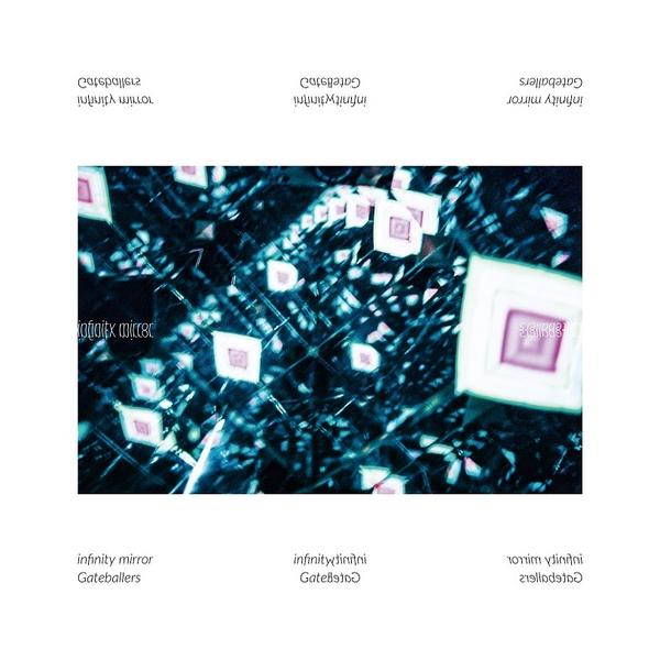 【発売日：2019年09月04日】Gateballers/Infinity mirror、メディア：CDA、発売日：2019/09/04、商品コード：OOC-1、JANコード/ISBNコード：4522197133492