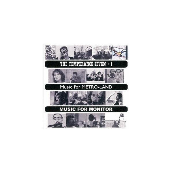 【発売日：2017年01月28日】テンパランス・セヴン/THE TEMPERANCE SEVEN + 1 MUSIC FOR METRO-LAND / MUSIC FOR MONITOR、メディア：CDA、発売日：2017/01/28、商品...