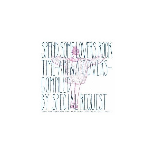 【発売日：2015年11月18日】オムニバス/SPEND SOME LOVERS ROCK TIME -ARIWA COVERS-、メディア：CDA、発売日：2015/11/18、商品コード：OTLCD-5212、JANコード/ISBNコー...