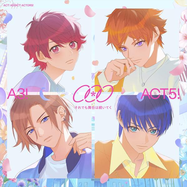 【発売日：2026年09月02日】オムニバス/A3! ACT5 主題歌: それでも舞台は続いてく、メディア：CDA、発売日：2026/09/02、商品コード：PCCG-2529、JANコード/ISBNコード：4524135323033