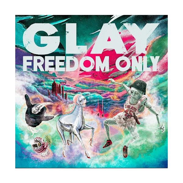 【発売日：2021年10月06日】GLAY/FREEDOM ONLY、メディア：CDA、発売日：2021/10/06、商品コード：PCCN-48、JANコード/ISBNコード：4988013681491