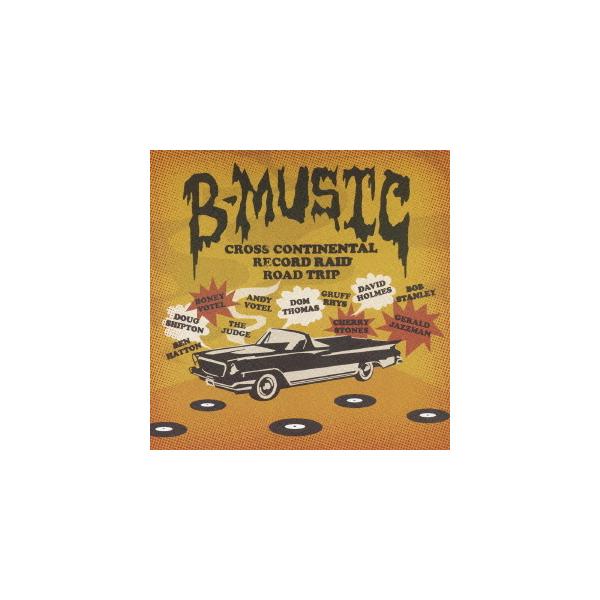 【発売日：2007年10月05日】オムニバス/レア・グルーヴ大陸横断! Headed by B-Music、メディア：CDA、発売日：2007/10/05、商品コード：PCD-17145、JANコード/ISBNコード：4995879171455