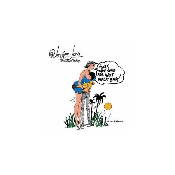 【発売日：2019年08月02日】ジェニファー・ララ/ウィークエンド・ラヴィング [初回限定生産]、メディア：CDA、発売日：2019/08/02、商品コード：PCD-17794、JANコード/ISBNコード：4995879177945