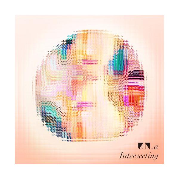 【発売日：2015年09月13日】UN.a/Intersecting、メディア：CDA、発売日：2015/09/13、商品コード：PGCD-5、JANコード/ISBNコード：4532813841298