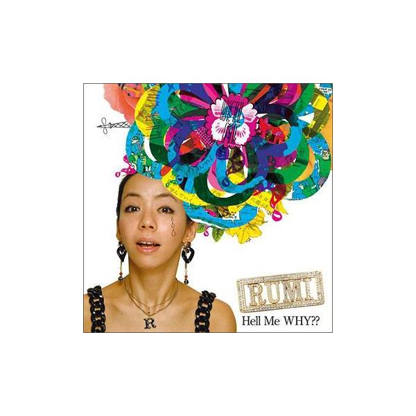 【発売日：2007年05月12日】RUMI/Hell Me WHY??、メディア：CDA、発売日：2007/05/12、商品コード：POP-106、JANコード/ISBNコード：4526180010616