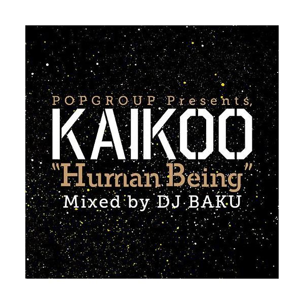 【発売日：2011年03月30日】DJ BAKU/KAIKOO OFFICIAL MIXCD 2005-2010 (仮)、メディア：CDA、発売日：2011/03/30、商品コード：POP-128、JANコード/ISBNコード：452618...