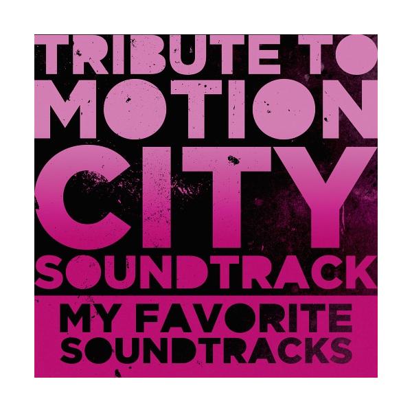【発売日：2017年01月25日】オムニバス/Tribute to Motion City Soundtrack MY FAVORITE SOUNDTRACKS、メディア：CDA、発売日：2017/01/25、商品コード：PPAR-3、JA...