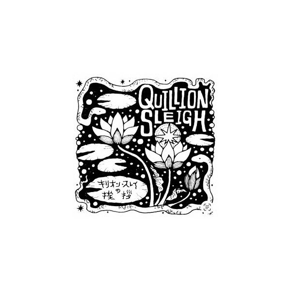 【発売日：2026年03月17日】QUILLION SLEIGH/キリオン・スレイの挨拶、メディア：CDA、発売日：2026/03/17、商品コード：PPR-105CD、JANコード/ISBNコード：4582561406874