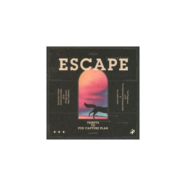 【発売日：2021年07月21日】オムニバス/ESCAPE -Tribute to fox capture plan-、メディア：CDA、発売日：2021/07/21、商品コード：PWT-87、JANコード/ISBNコード：49880440...