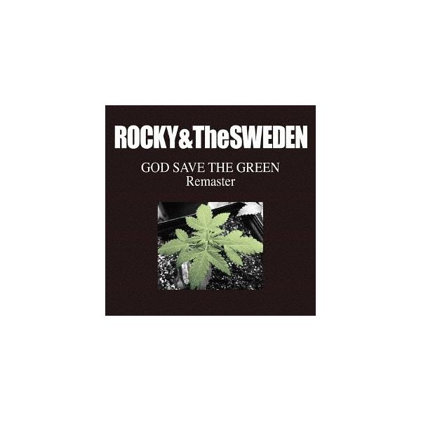【発売日：2016年09月07日】ROCKY AND THE SWEDEN/GOD SAVE THE GREEN REMASTER、メディア：CDA、発売日：2016/09/07、商品コード：PX-311、JANコード/ISBNコード：49...