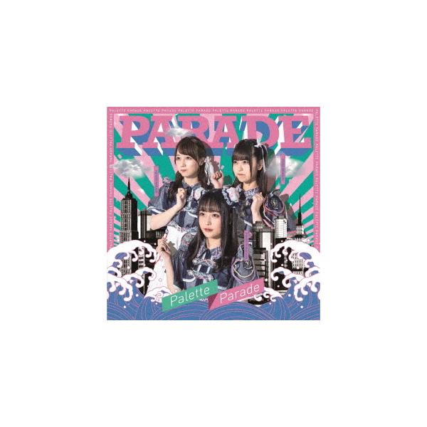 【発売日：2022年07月19日】Palette Parade/PARADE [Type-B]、メディア：CDA、発売日：2022/07/19、商品コード：QARF-60109、JANコード/ISBNコード：4562350604100