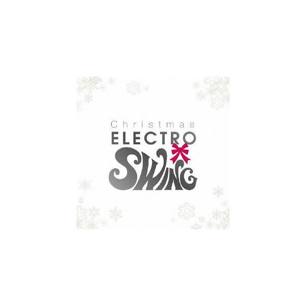 【発売日：2010年11月12日】オムニバス/ELECTRO SWING CHRISTMAS、メディア：CDA、発売日：2010/11/12、商品コード：RBCP-2499、JANコード/ISBNコード：4545933124998