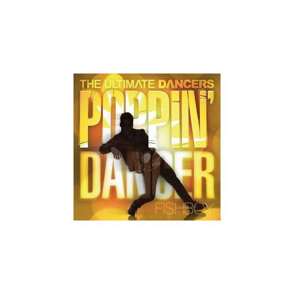 【発売日：2014年02月05日】オムニバス/THE ULTIMATE DANCERS POPIN' DANCER、メディア：CDA、発売日：2014/02/05、商品コード：RBCP-2719、JANコード/ISBNコード：4545933...