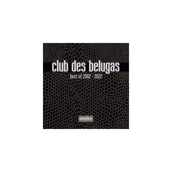【発売日：2022年11月09日】クラブ・ド・ベルーガ/club des belugas best of 2002-2022、メディア：CDA、発売日：2022/11/09、商品コード：RBCP-6819、JANコード/ISBNコード：45...