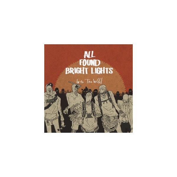 【発売日：2013年11月06日】ALL FOUND BRIGHT LIGHTS/Into the wild、メディア：CDA、発売日：2013/11/06、商品コード：RCAW-2、JANコード/ISBNコード：4515778508772