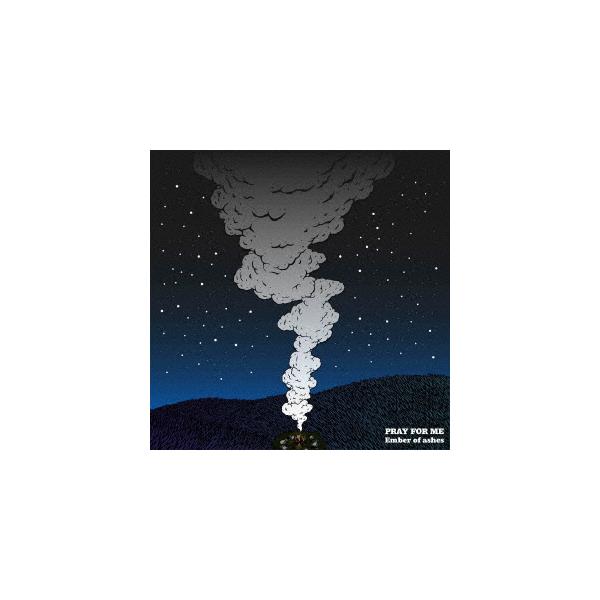 【発売日：2023年03月29日】PRAY FOR ME/"Ember of ashes"、メディア：CDA、発売日：2023/03/29、商品コード：RCTR-1107、JANコード/ISBNコード：4580529537967