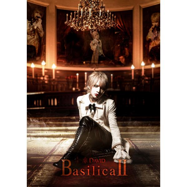 【発売日：2024年07月03日】DAVID/Basilica II [Blu-ray付初回生産限定盤]、メディア：CDA、発売日：2024/07/03、商品コード：RDCD-37、JANコード/ISBNコード：4529123353955
