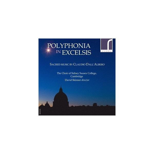 【発売日：2018年04月27日】クラシックオムニバス/Polyphonia in excelsis、メディア：CDA、発売日：2018/04/27、商品コード：RES-10190、JANコード/ISBNコード：4589538702014