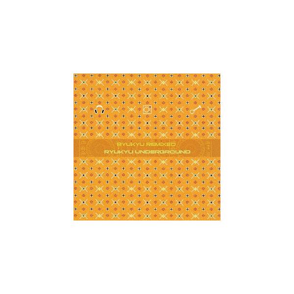 【発売日：2004年06月23日】琉球アンダーグラウンド/Ryukyu Remixed、メディア：CDA、発売日：2004/06/23、商品コード：RES-81、JANコード/ISBNコード：4525506000461