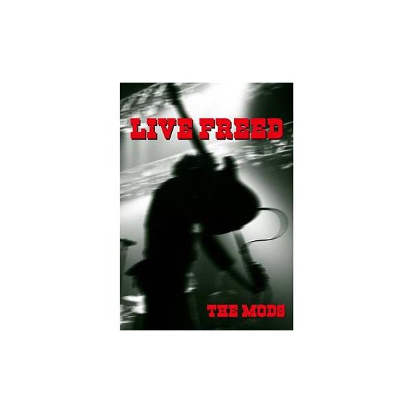 【発売日：2008年08月20日】THE MODS/LIVE FREED、メディア：DVD、発売日：2008/08/20、商品コード：RHBA-11、JANコード/ISBNコード：4582149430116