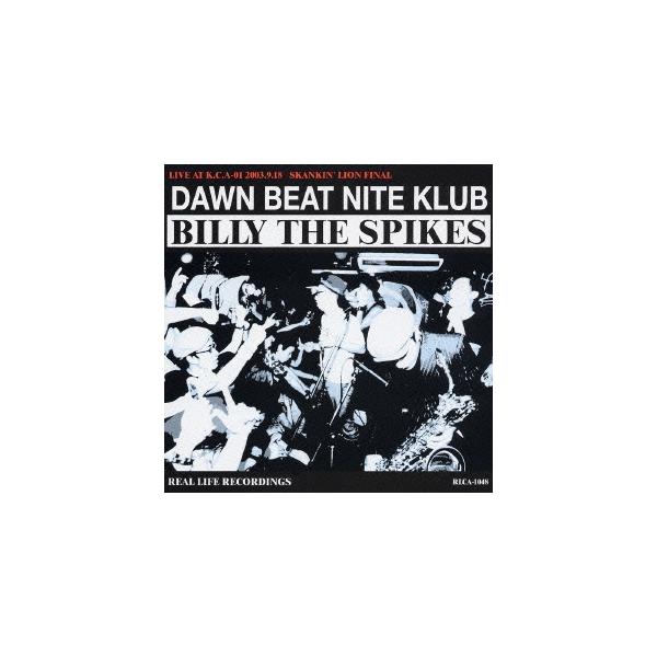 【発売日：2004年01月21日】BILLY THE SPIKES/LIVE AT K.C.A、メディア：CDA、発売日：2004/01/21、商品コード：RLCA-1048、JANコード/ISBNコード：4546175010483