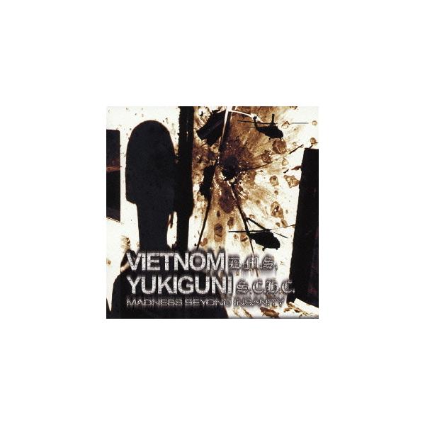 【発売日：2004年07月07日】YUKIGUNI、VIETNOM/MADNESS BEYOND INSANITY、メディア：CDA、発売日：2004/07/07、商品コード：RLCA-1056、JANコード/ISBNコード：4546175...
