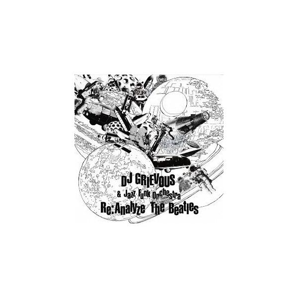 【発売日：2014年09月03日】DJ GRIEVOUS &amp; Jazz Funk Orchestra/Re: Analyze The Beatles、メディア：CDA、発売日：2014/09/03、商品コード：RRCRH-14010...