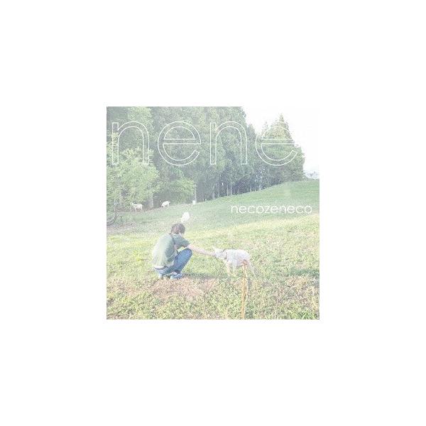 【発売日：2017年12月06日】necozeneco/nene、メディア：CDA、発売日：2017/12/06、商品コード：RTN-4、JANコード/ISBNコード：4582167074392