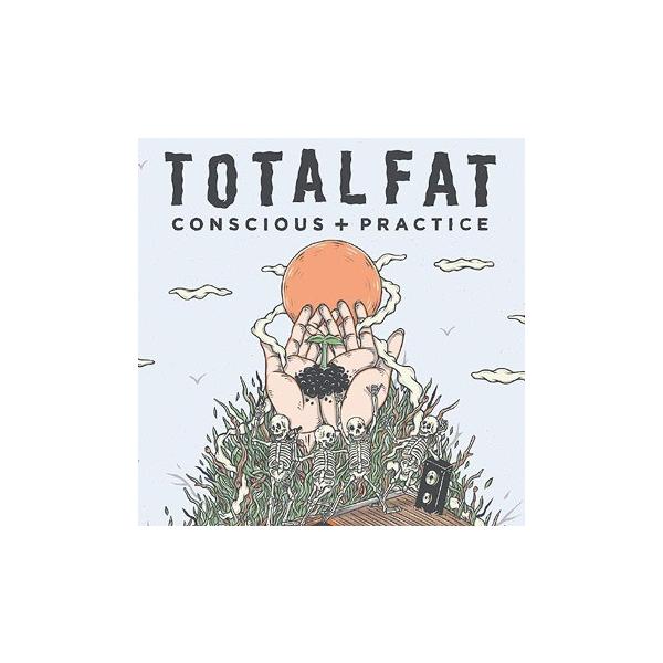 【発売日：2018年10月03日】TOTALFAT/Conscious+Practice [通常盤]、メディア：CDA、発売日：2018/10/03、商品コード：RX-149、JANコード/ISBNコード：4514306014464