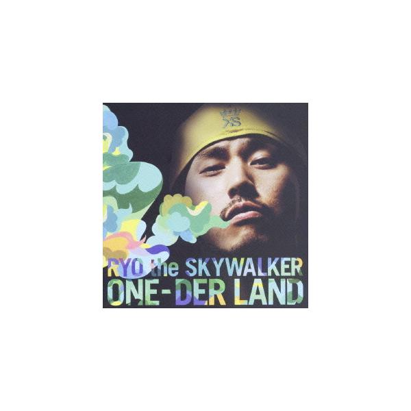【発売日：2007年07月18日】RYO the SKYWALKER/ONE-DER LAND [CD+DVD]、メディア：CDA、発売日：2007/07/18、商品コード：RZCD-45598、JANコード/ISBNコード：4988064...