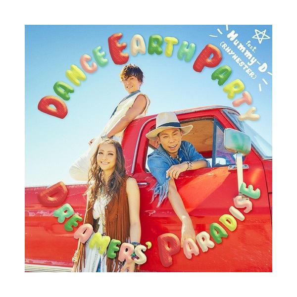 【発売日：2015年11月25日】DANCE EARTH PARTY feat. Mummy-D (RHYMESTER)/DREAMERS' PARADISE、メディア：CDA、発売日：2015/11/25、重量：80g、商品コード：RZC...