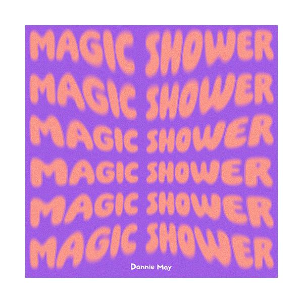【発売日：2024年09月18日】Dannie May/Magic Shower、メディア：CDA、発売日：2024/09/18、商品コード：RZCD-67095、JANコード/ISBNコード：4988064670956