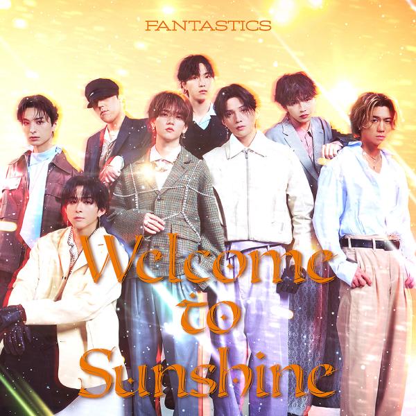 【発売日：2026年02月12日】FANTASTICS from EXILE TRIBE/Welcome to Sunshine MV盤 [2CD+DVD]、メディア：CDA、発売日：2026/02/12、商品コード：RZCD-67433、...