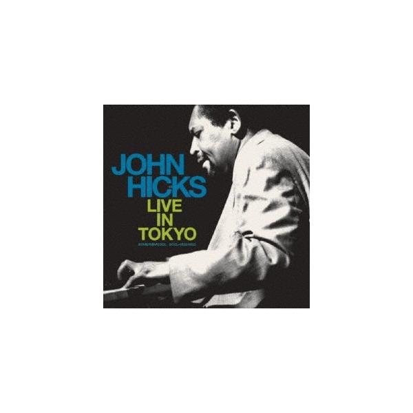 【発売日：2024年03月06日】John Hicks/John Hicks Live in Tokyo、メディア：CDA、発売日：2024/03/06、商品コード：SCOL-4032、JANコード/ISBNコード：4988044096943