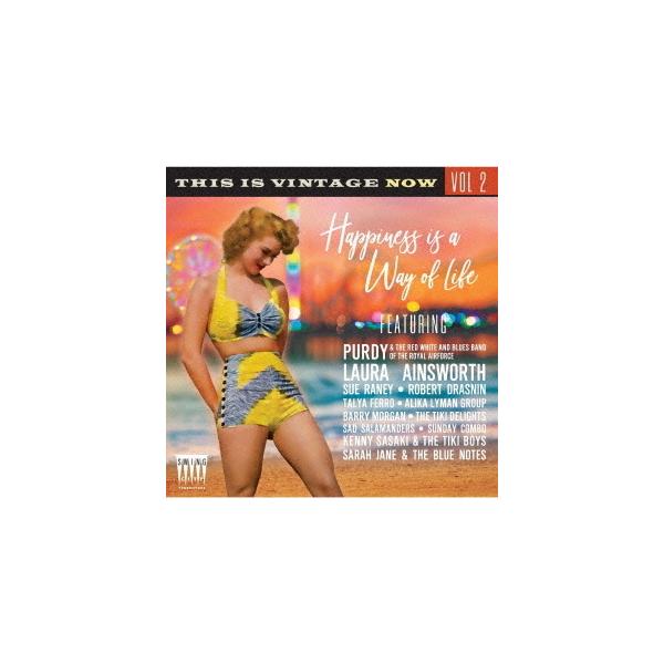 【発売日：2021年09月15日】オムニバス/This is Vintage Now Vol.2: Happiness Is A Way Of Life [限定盤]、メディア：CDA、発売日：2021/09/15、重量：80g、商品コード：...