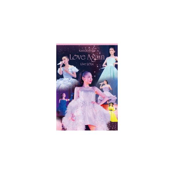 【発売日：2025年03月05日】西野カナ/Kana Nishino Love Again Live 2024 [通常盤]、メディア：Blu-ray、発売日：2025/03/05、商品コード：SEXL-318、JANコード/ISBNコード：...